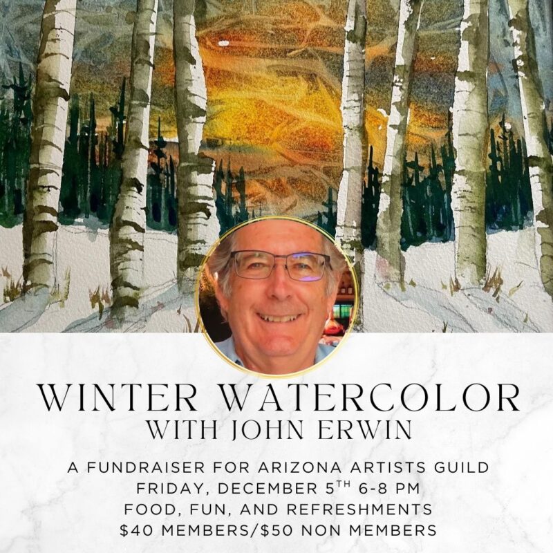 Winter Watercolor with John Erwin (December) – non-member | Arizona ...